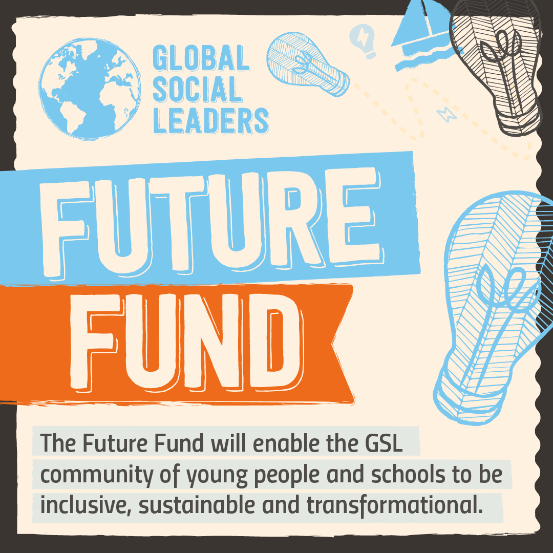 GSL Membership Fees & Future Fund - Global Social Leaders